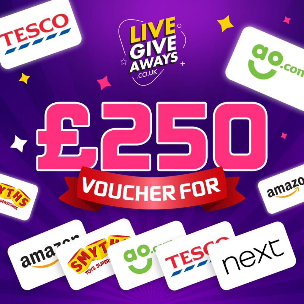 £250 Voucher for Amazon/Smyth’s Toys/Tesco/AO.com/Next – Live Giveaways